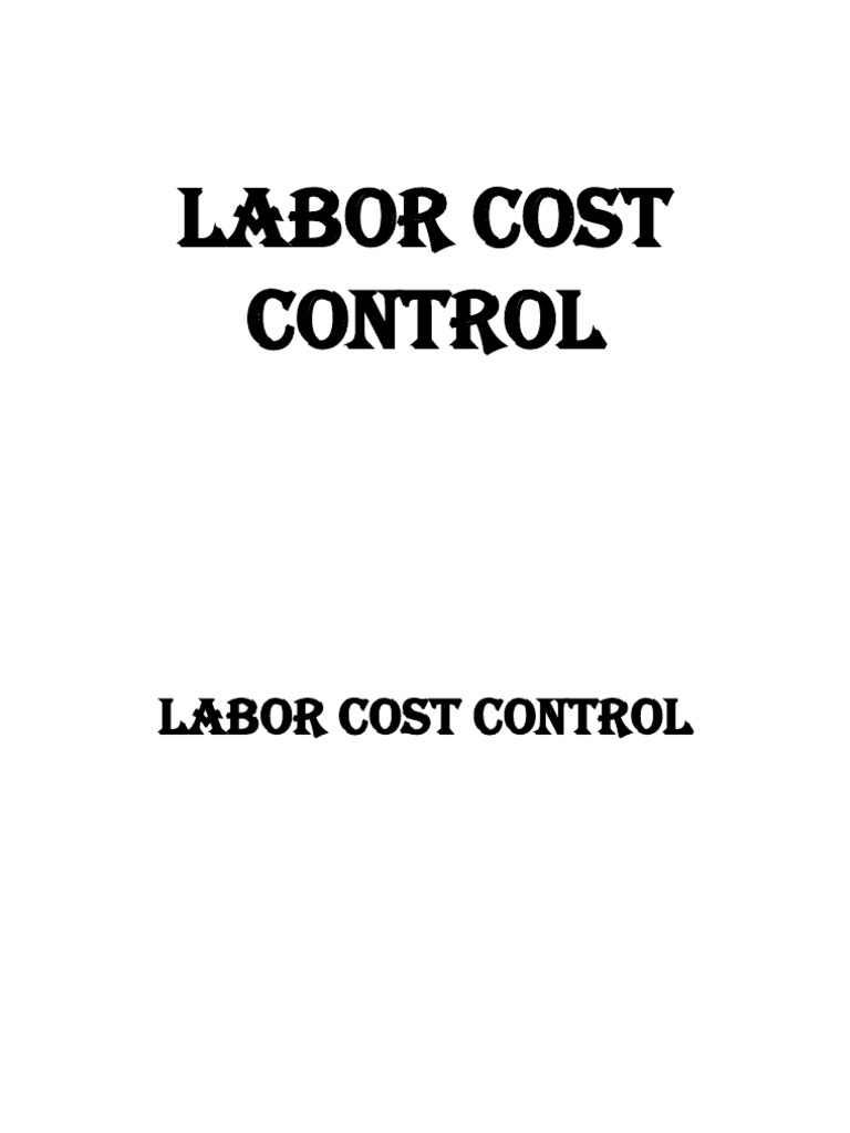 Labor Cost Control | PDF | Employment | Labour Economics