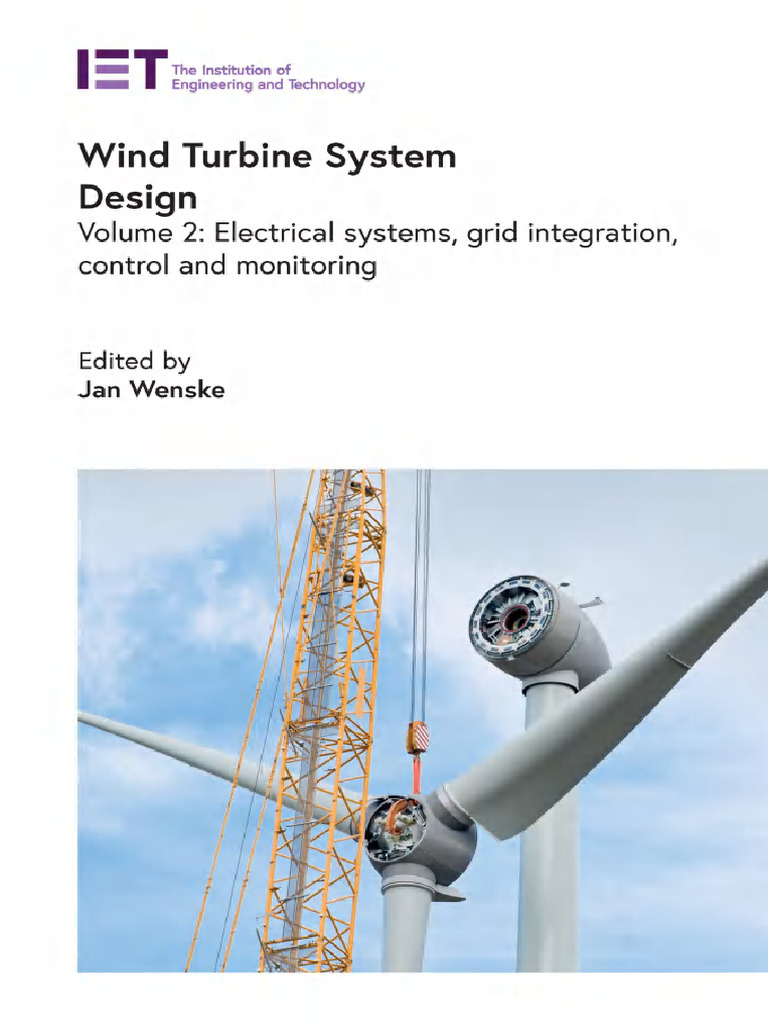Wind Turbine System Design Electrical Systems, Grid Integration, Control and Monitoring | PDF ...