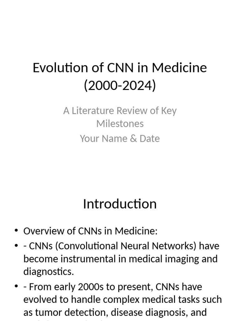 CNNs in Medicine: Key Milestones 2000-2024 | PDF | Medical Imaging ...