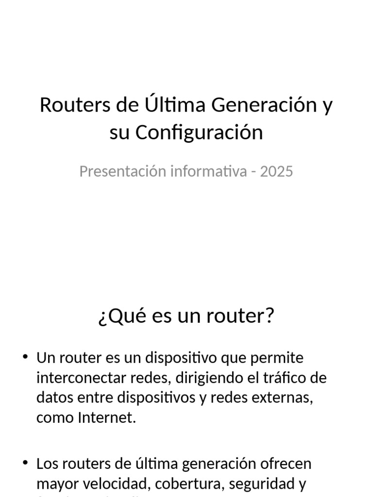 Routers Ultima Generacion Presentacion | PDF