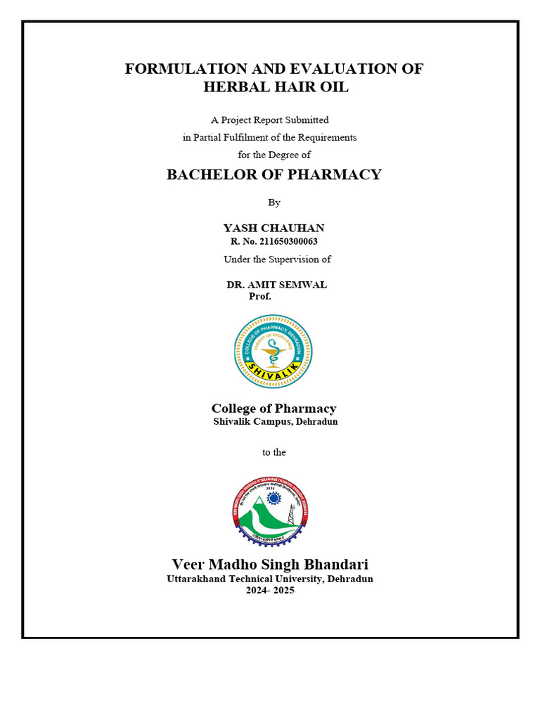 Formulation and Evulation of Herbal Hair Oil Yash Chauhan-2 | PDF ...