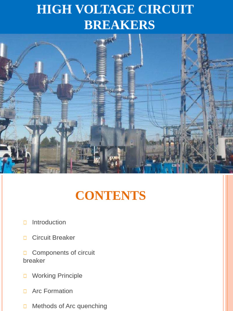 High Voltage Circuit Breakers Guide | PDF | Electric Arc | Insulator ...