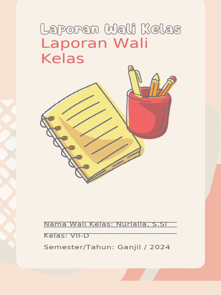 1 - Laporan Wali Kelas - 7d | PDF
