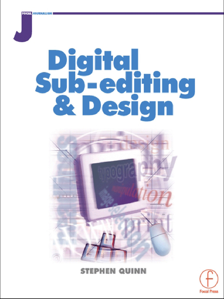 Digital Sub-Editing and Design (Focal Journalism) | PDF | Copy Editing ...
