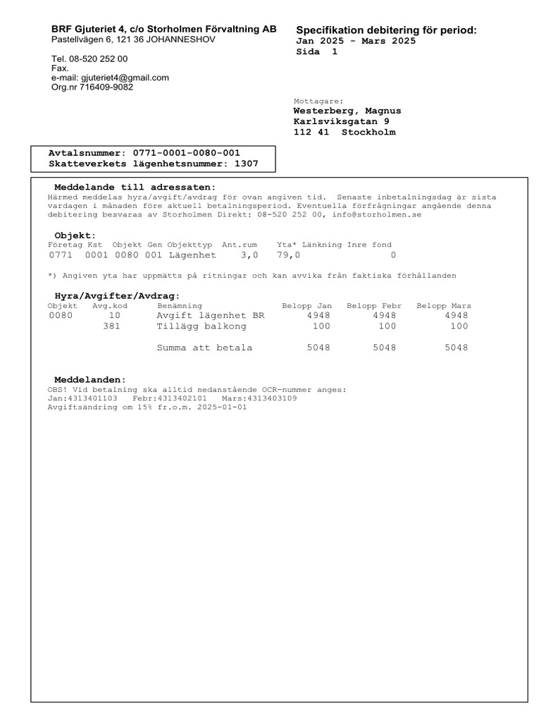 BRF Gjuteriet 4, C/o Storholmen F Örvaltning AB: Specifikation Debitering F Ör Period | PDF