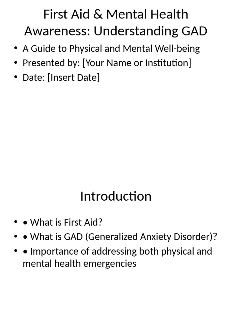 First Aid and GAD Presentation | PDF | Generalized Anxiety Disorder ...