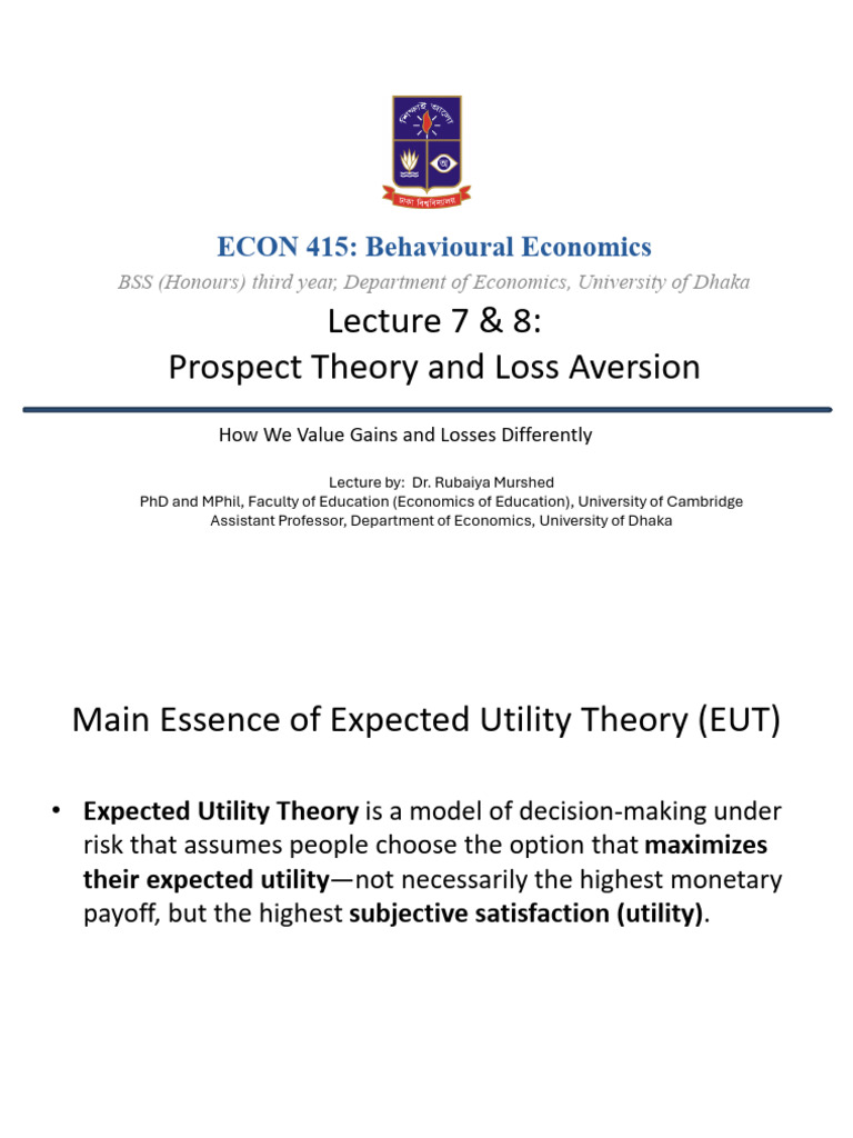 Lecture7-8 Prospect Theory and Loss Aversion | PDF | Risk Aversion | Utility