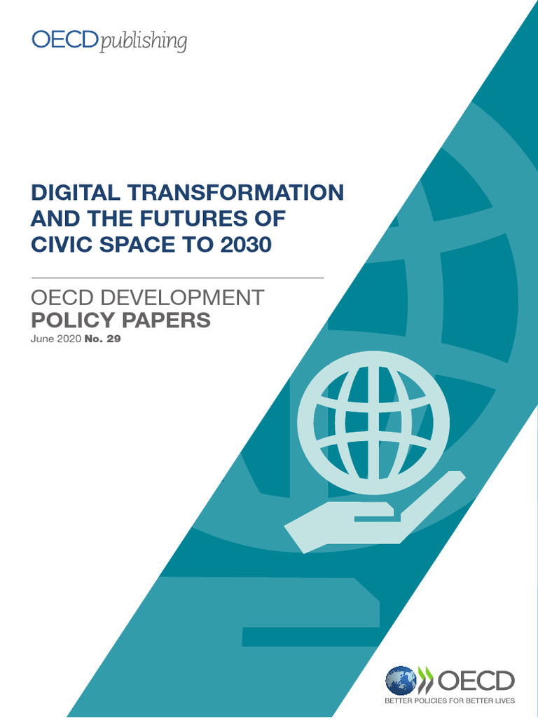 OECD Digital Transformation and Futures of Civic Space To 2030 | PDF ...