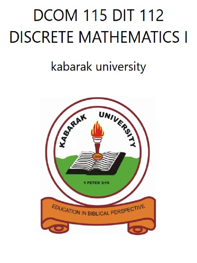 DCOM 115 DIT 112 DISCRETE MATHEMATICS I - Kabarak University | PDF | Boolean Algebra | Teaching ...