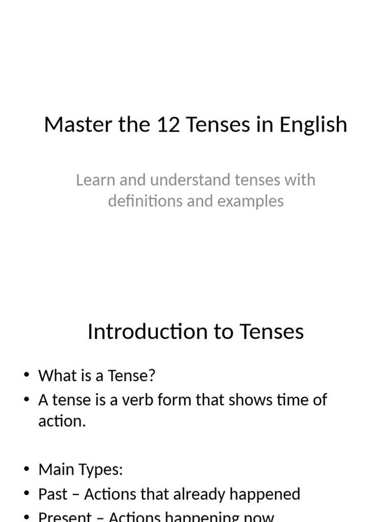 Understanding the 12 English Tenses | PDF