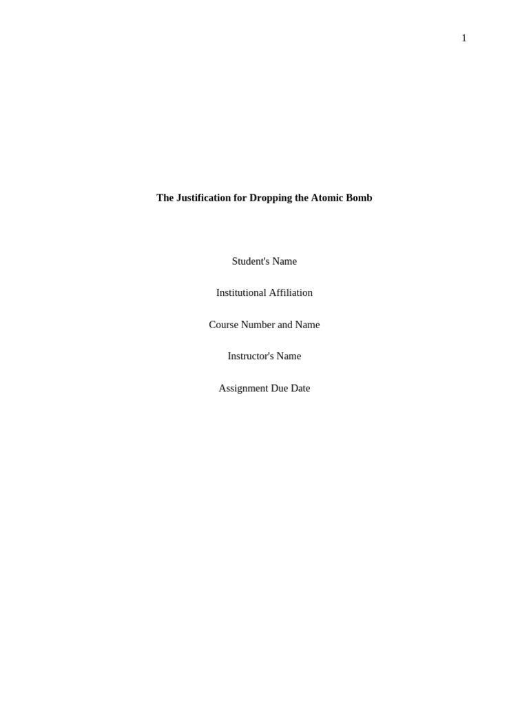 Justifying the Atomic Bomb's Use | PDF | Atomic Bombings Of Hiroshima ...