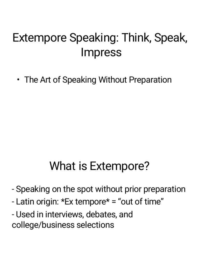 Mastering Extempore Speaking Skills | PDF