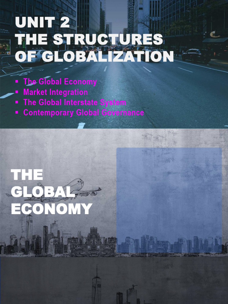 Structures of Globalization Global Economy PDF | PDF | Bretton Woods System | Gold Standard