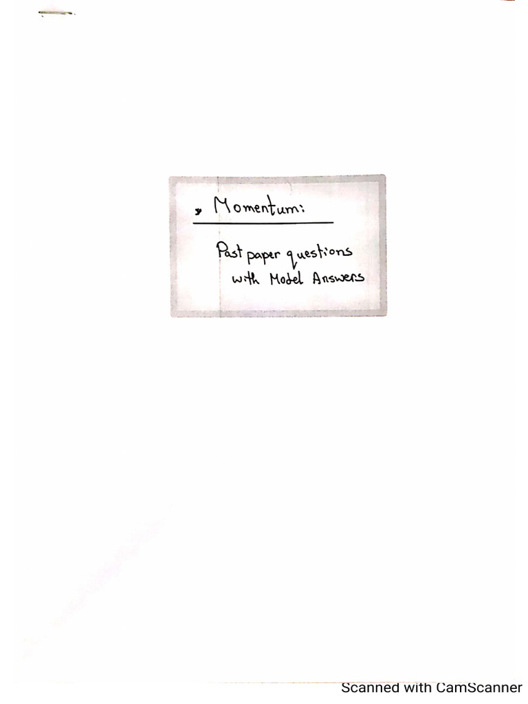 Momentum Past Papers Answers | PDF
