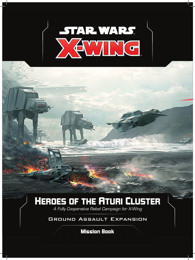 Ground Assault Campaign for X-Wing | PDF