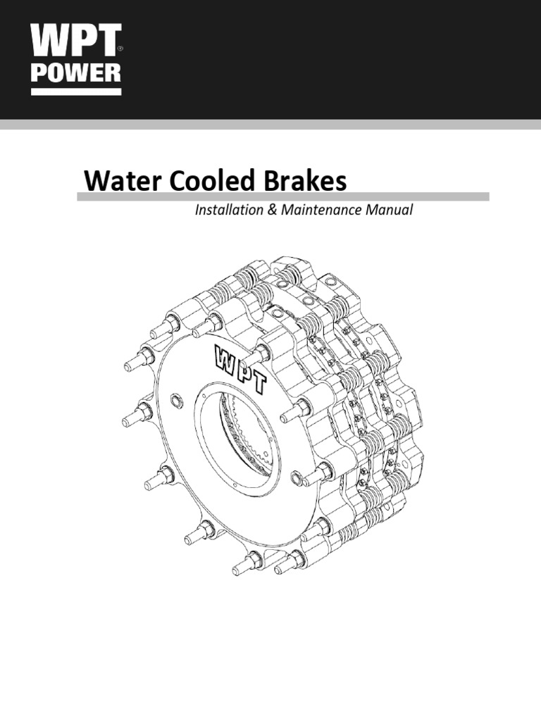 Water Cooled Brakes Manual: Install & Maintain | PDF | Brake | Actuator