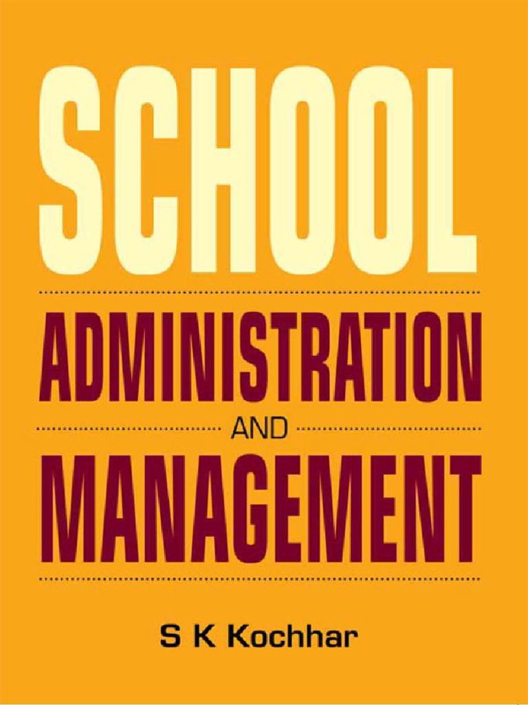 School Administration by S.K Kochhar | PDF