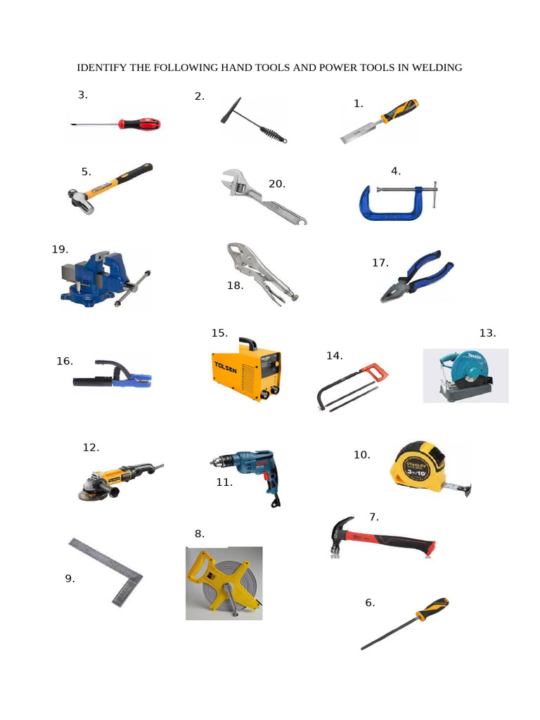 Identify The Following Hand Tools and Power Tools in Welding | PDF