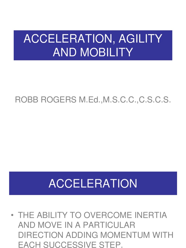 Acceleration, Agility & Mobility Guide | PDF | Sports | Nature