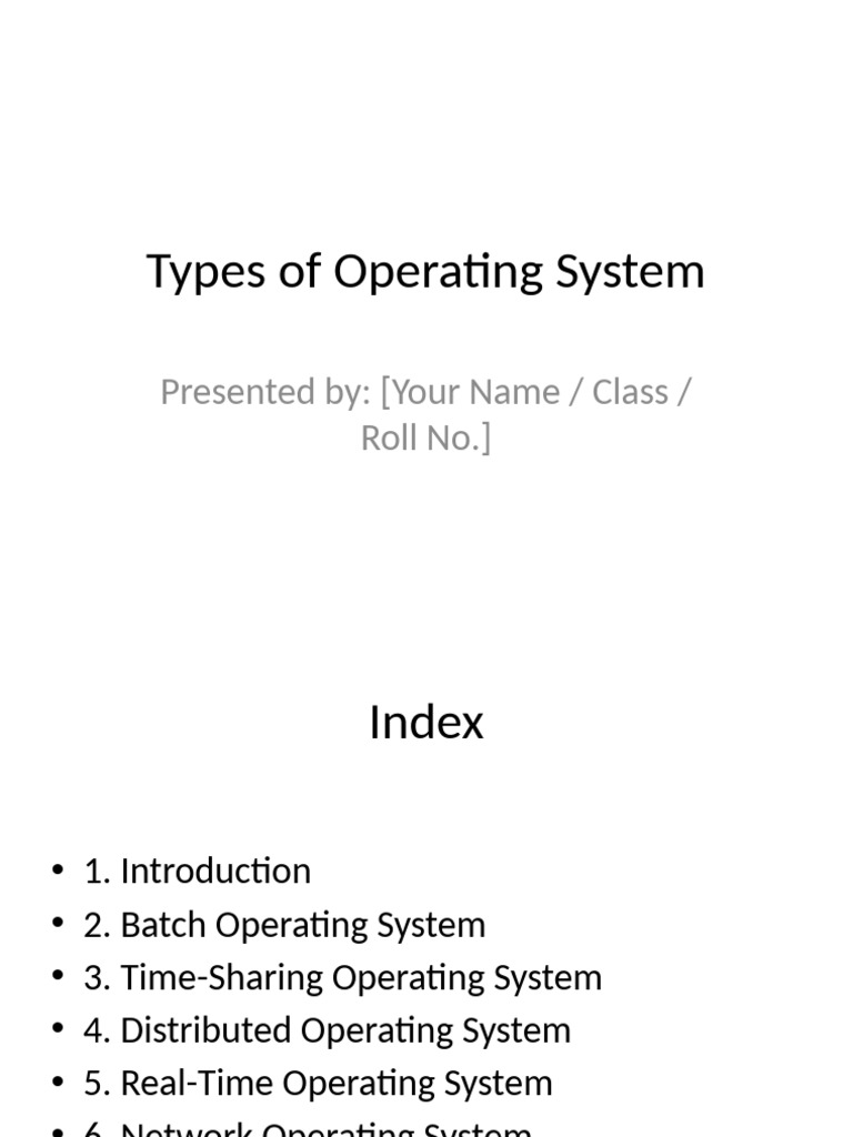 Types of Operating System Presentation | PDF