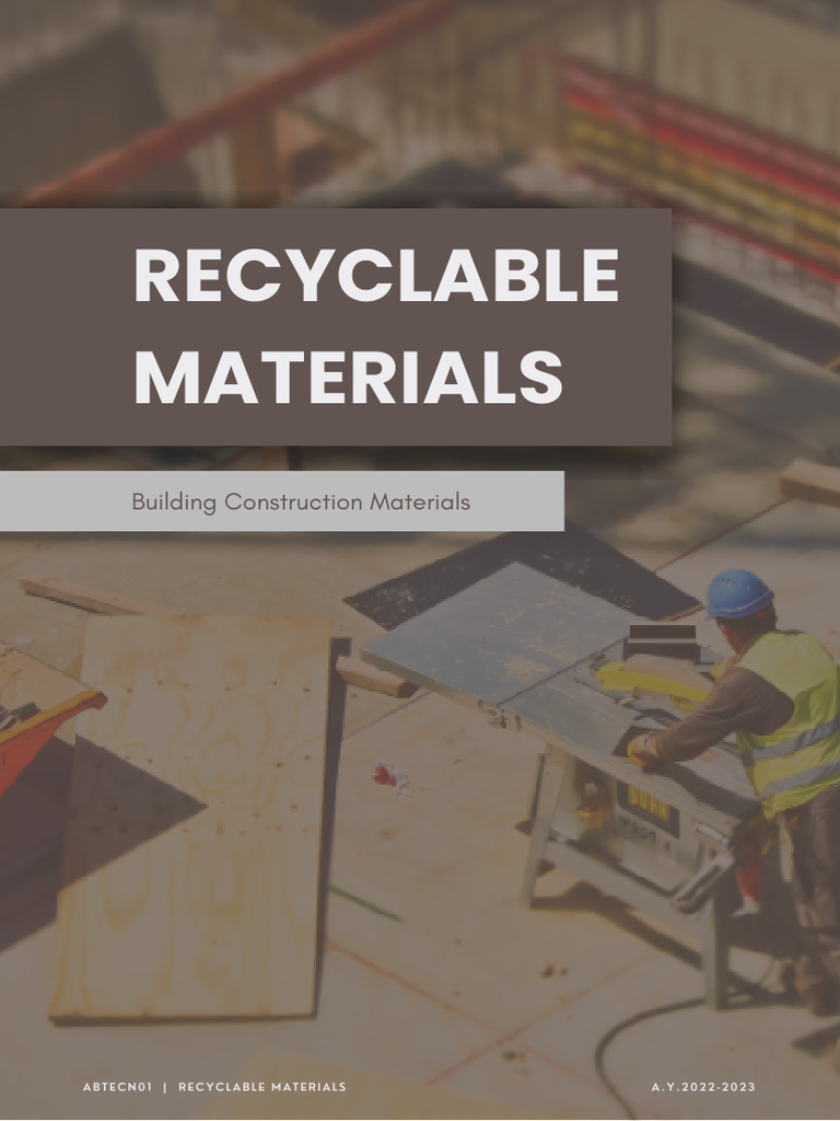Innovative Recyclable Construction Materials | PDF | Recycling ...