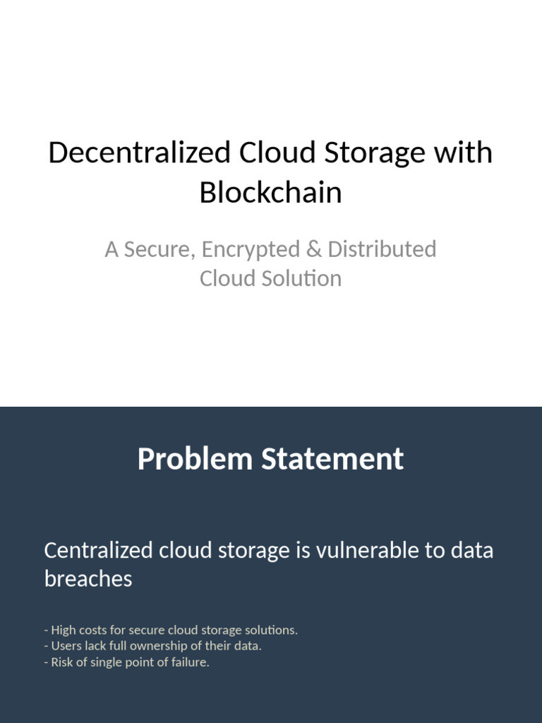 Decentralized Cloud Storage Pitch | PDF