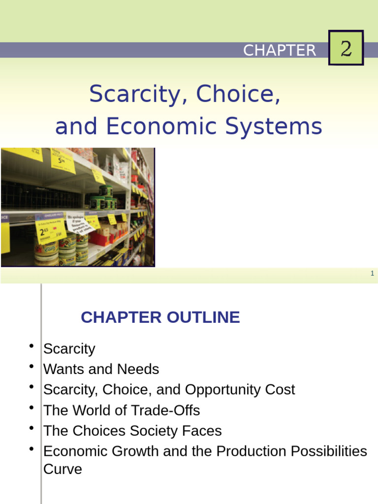 CH 2 Scarcity Choice and Economic Systems | PDF | Economics ...