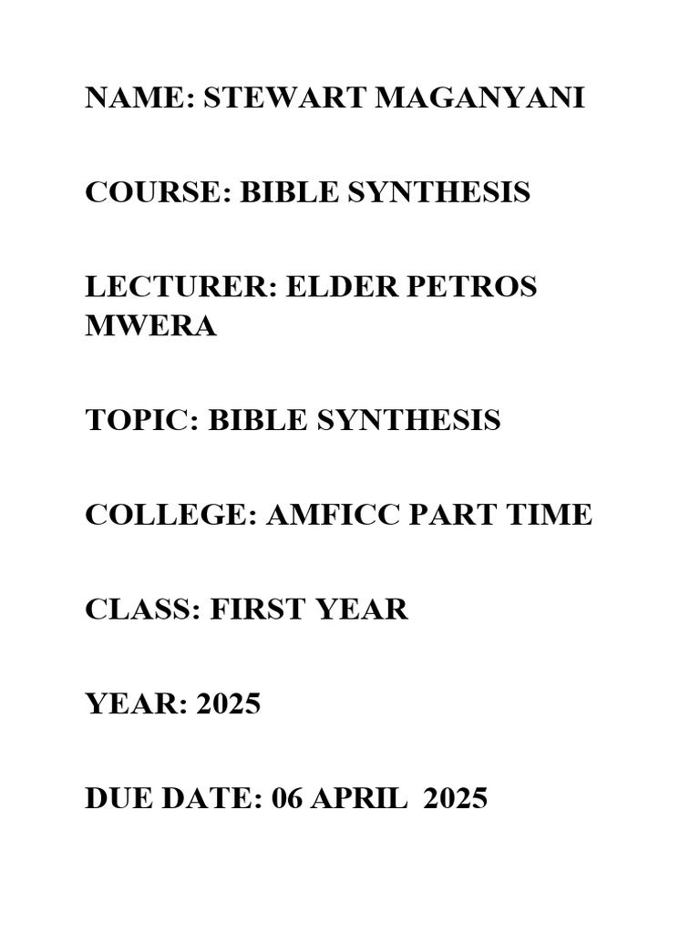Final Bible Synthesis S Maganyani Assignment 2 | PDF | Gospel Of John ...