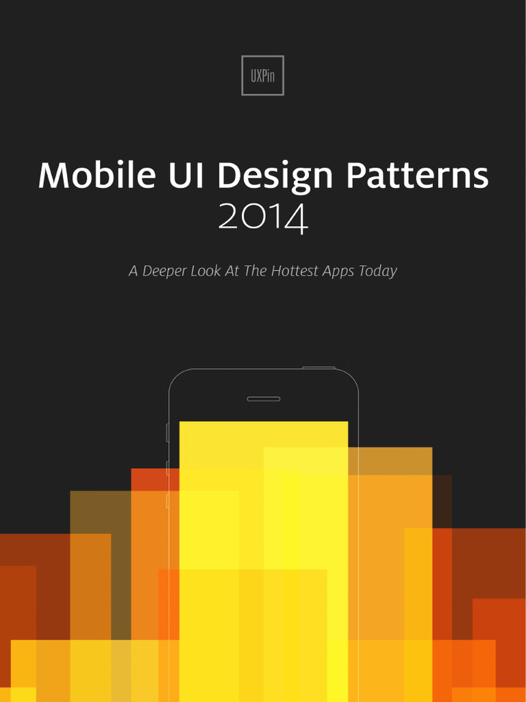 Uxpin Mobile Ui Design Patterns 2014 | PDF | Mobile App | Computer Keyboard