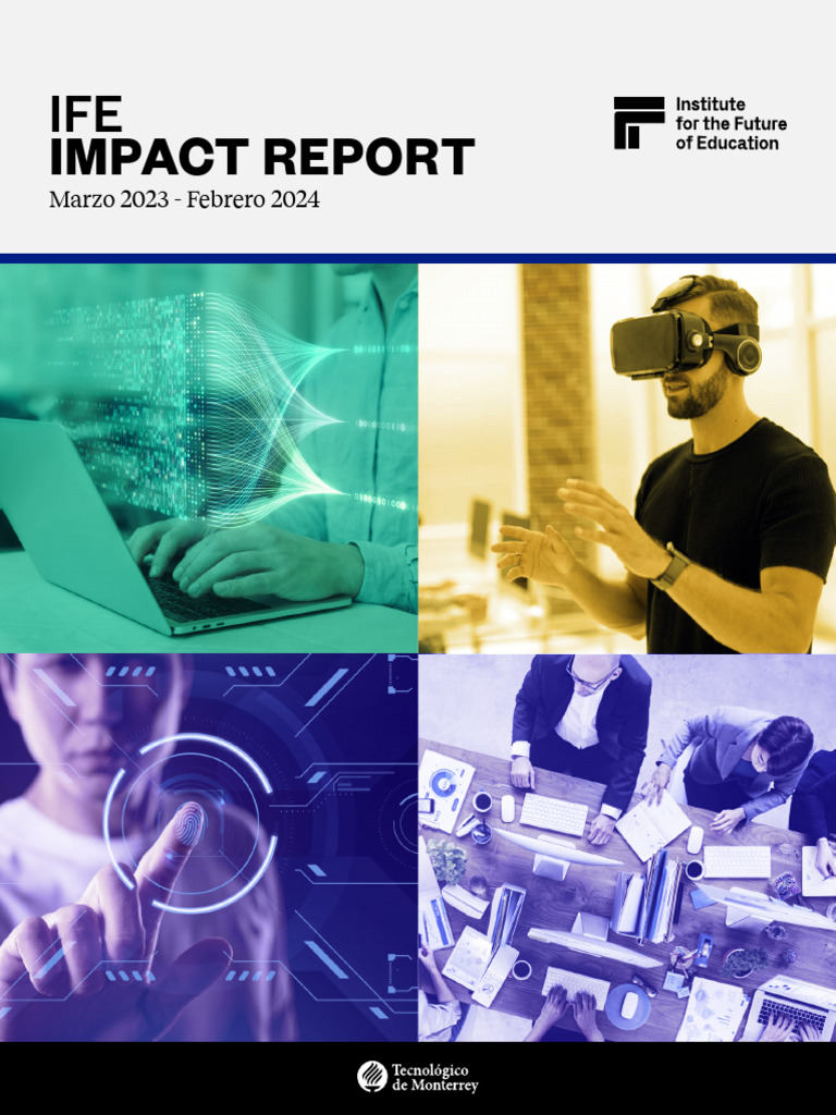 IFE Impact Report ES Tec de Monterrey | PDF | Inteligencia artificial ...