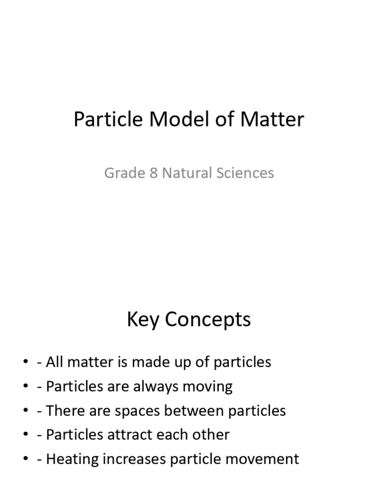 Particle Model of Matter Grade8 Updated | PDF
