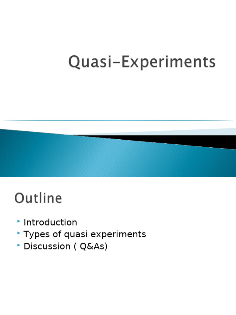Understanding Quasi-Experiments Types | PDF | Experiment | Research Methods
