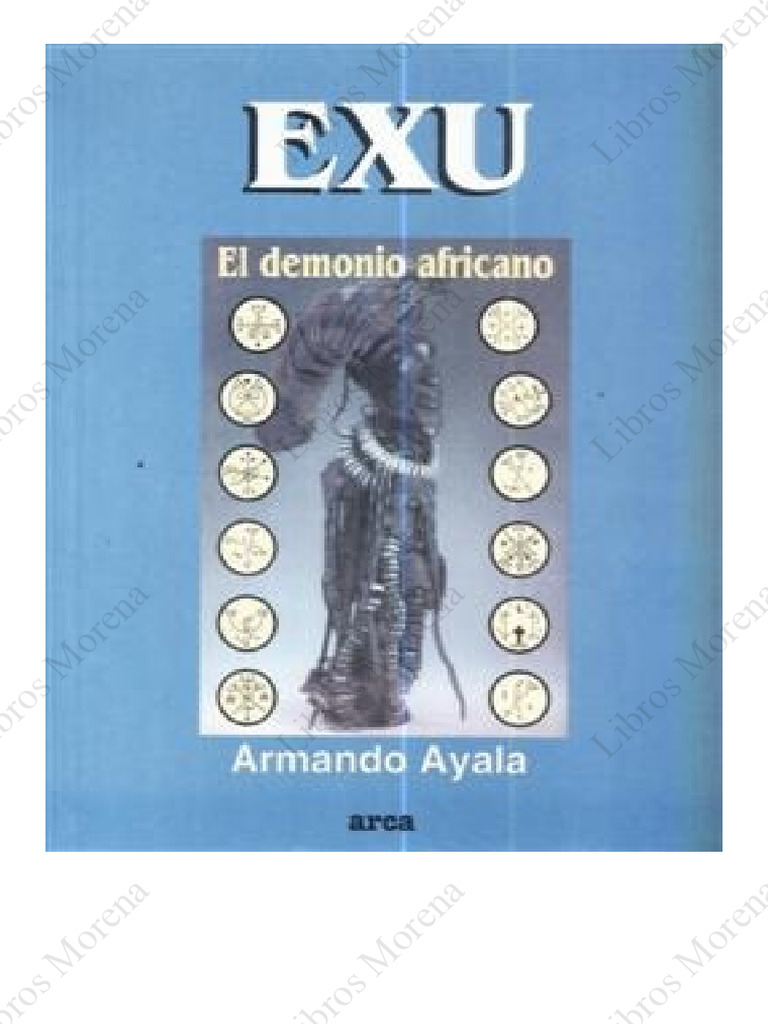 Exu Demonio Afroamericano Armando Ayala | PDF