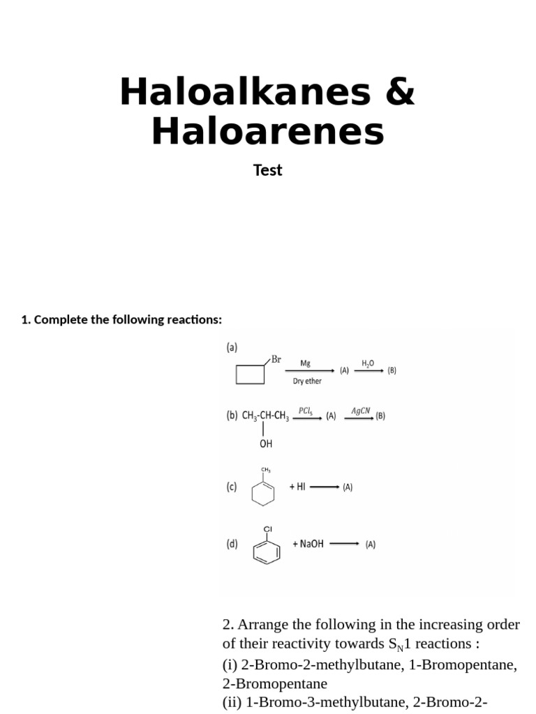 Haloalkanes & Haloarenes Test | PDF