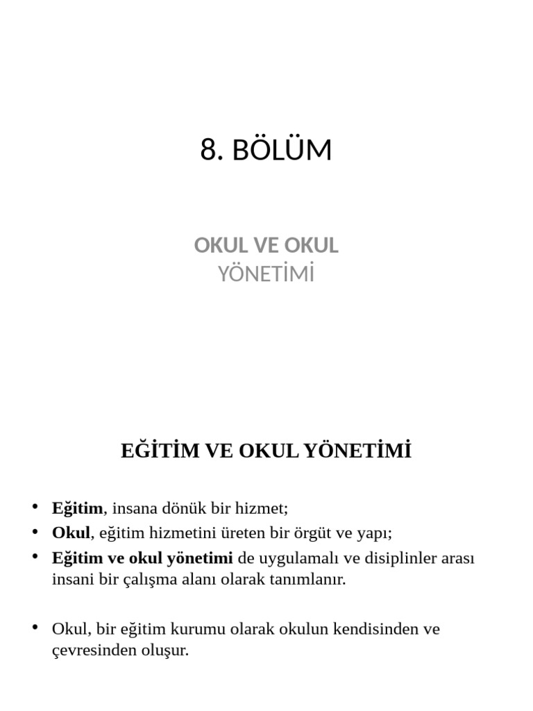 Bolum 8 Okul Ve Okul Yonetimi | PDF