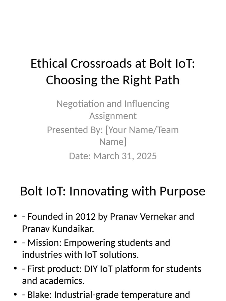 Bolt IoT Ethical Crossroads | PDF | Internet Of Things | Business