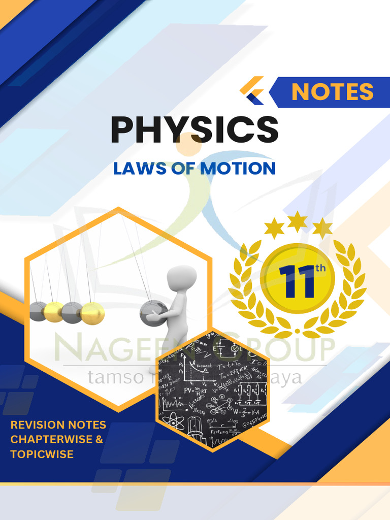Class 11 Physics: Laws of Motion Notes | PDF | Force | Momentum