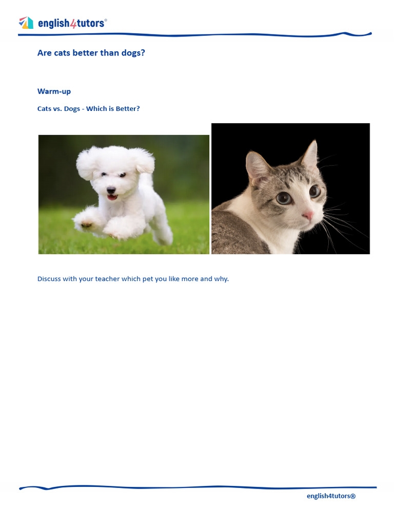 Are Cats Better Than Dogs - Worksheet | PDF | Cats