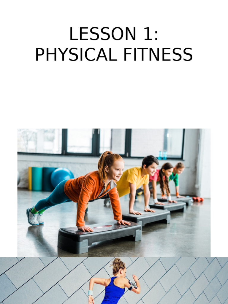 Lesson 1: Physical Fitness | PDF
