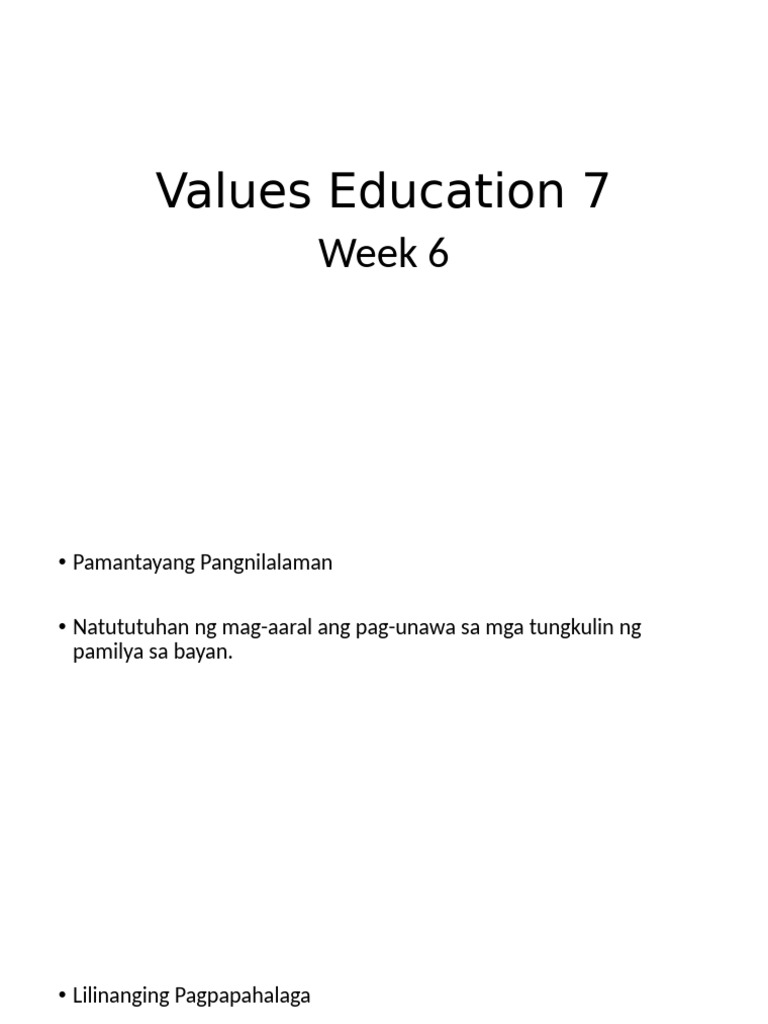 Values Education 7 Week 6 | PDF