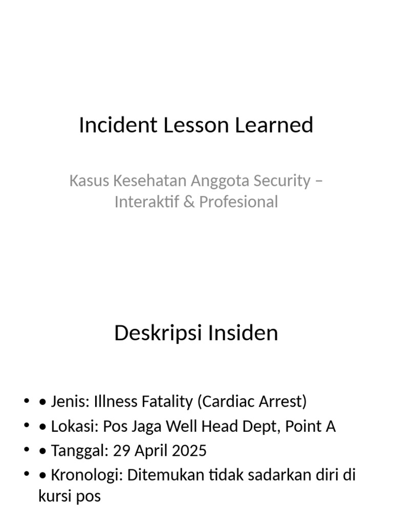 Presentasi Interaktif Incident Lesson Learned | PDF