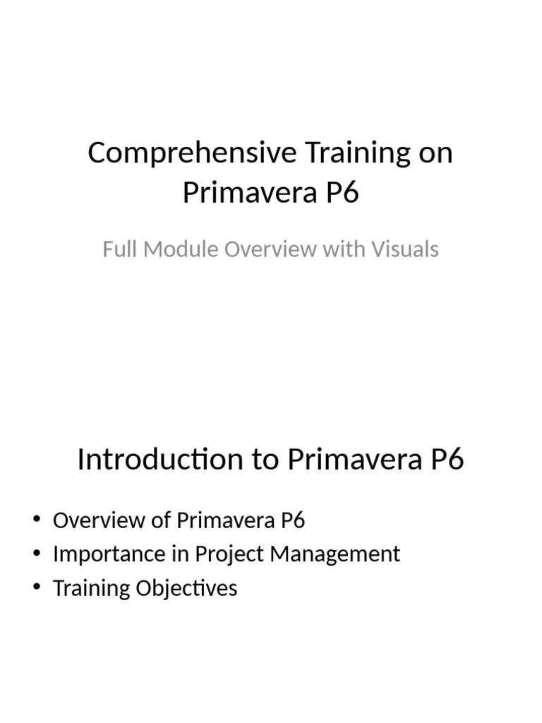 Primavera P6 Training Module Overview | PDF | Project Management ...
