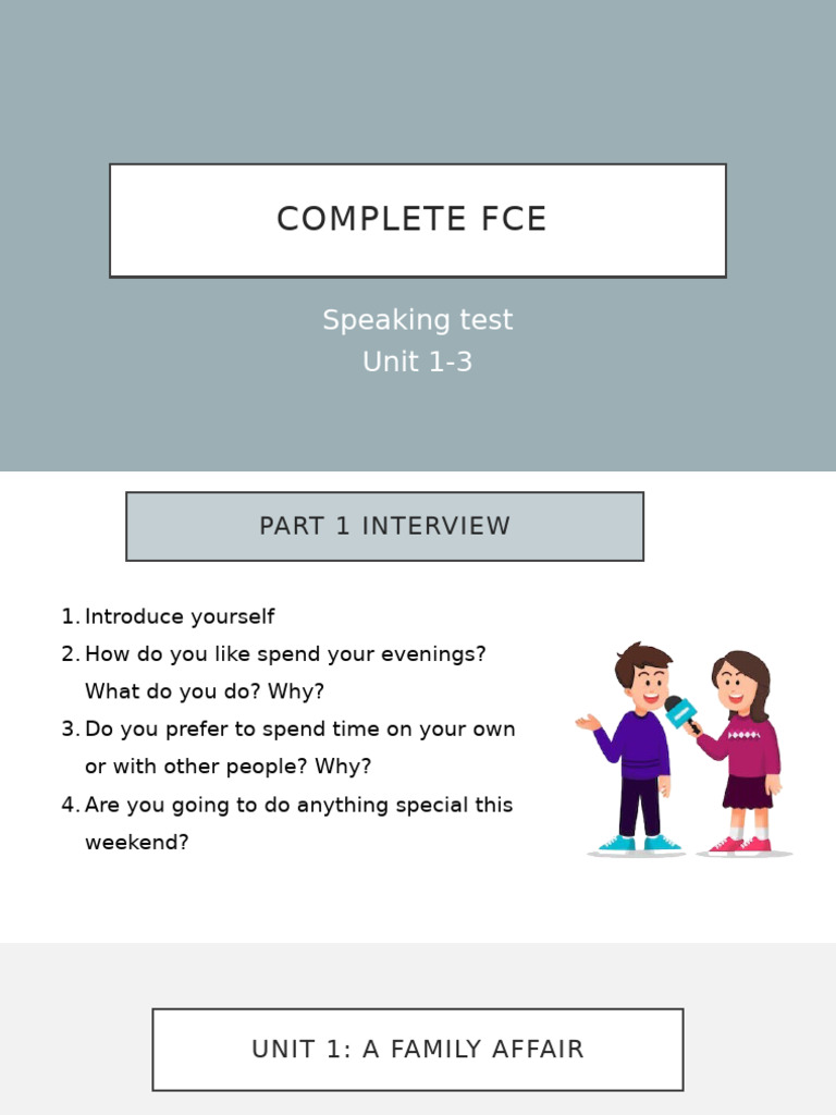 Complete FCE Speaking Test Unit 1-3 | PDF