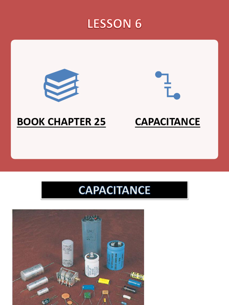 Phy 1 LESSON 6 (Final Term Spring 2024-25) | PDF | Capacitance | Capacitor
