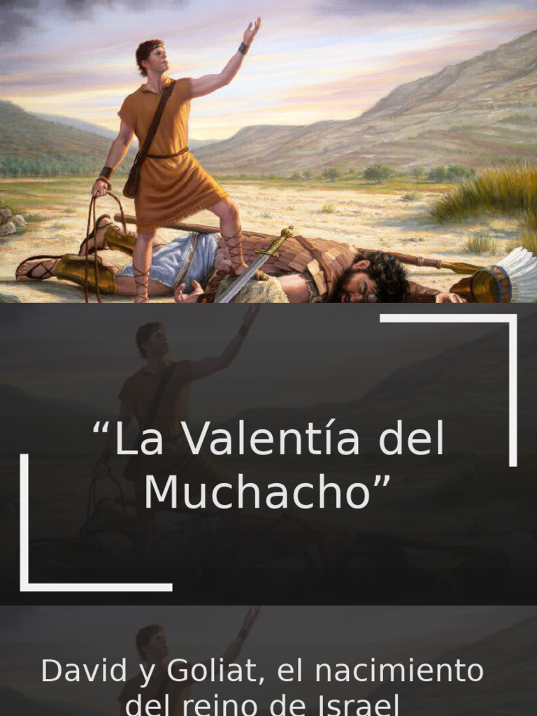 La Valentia Del Muchacho Grupo 01 | PDF | David | Goliat