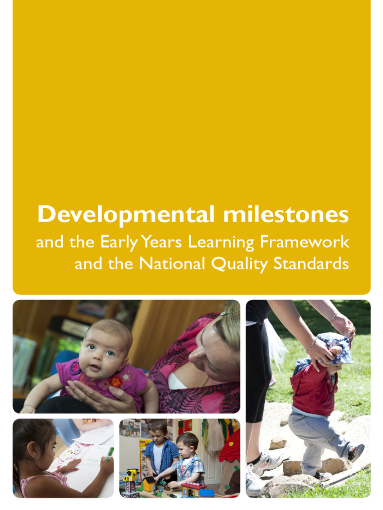Developmental Milestones in EYLF/NQS | PDF | Child Development ...