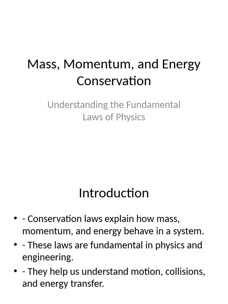 Mass Momentum Energy Conservation | PDF