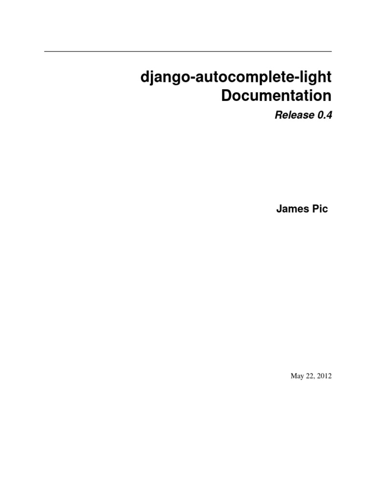 Django Autocomplete Light 0.4 Guide | PDF | Java Script | Html