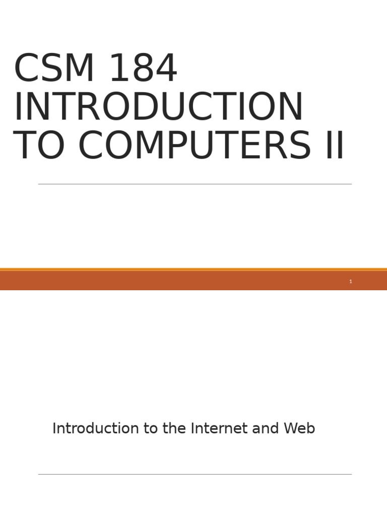 Lecture 1 Introduction To The Internet and Terminologies | PDF | World Wide Web | Internet & Web