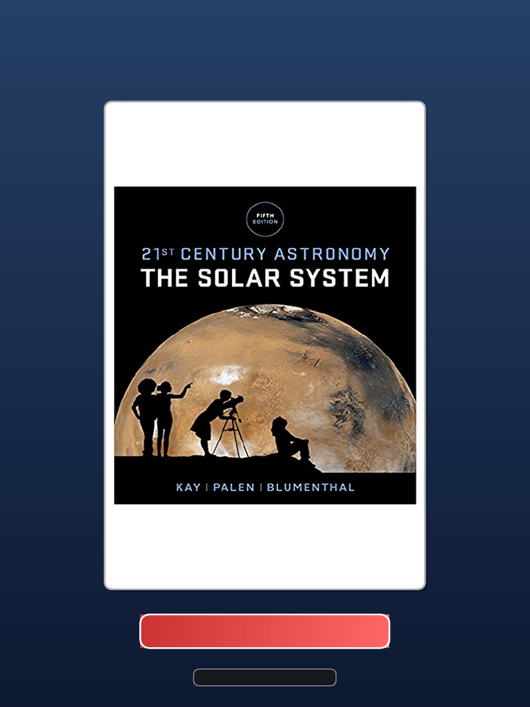 Testbank For 21St Century Astronomy The Solar System Fifth Edition by ...